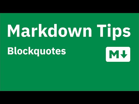 Markdown Tips — Adding quotations using block quotes