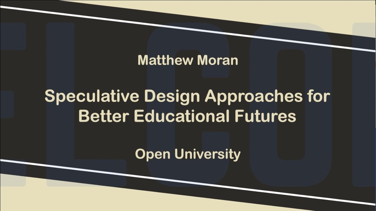 EmpowerED S2W3 - Speculative Design Approaches for Better Educational Futures