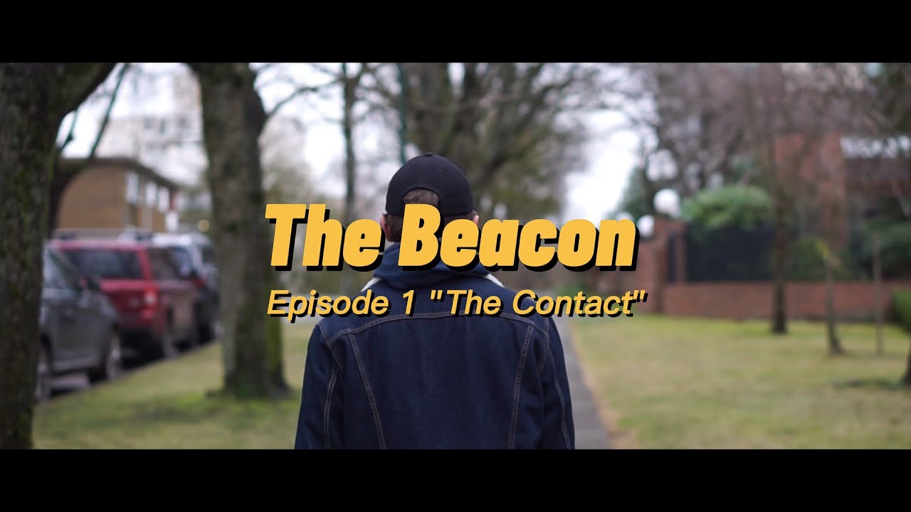 THE BEACON Episode 1 - The Contact
