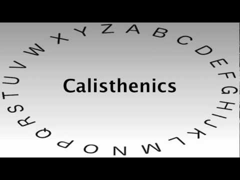 Spelling Bee Words and Definitions ā Calisthenics