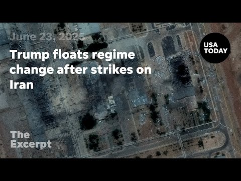 Trump floats regime change after strikes on Iran | The Excerpt