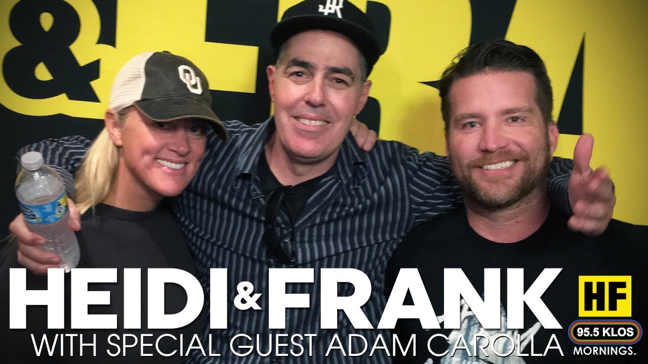 Adam Carolla Checks-In With Heidi And Frank | The Heidi & Frank Show ...