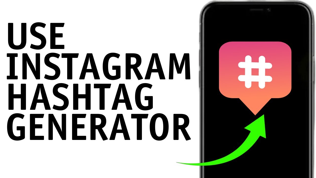 HOW TO USE INSTAGRAM HASHTAG GENERATOR!