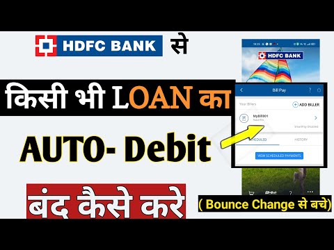 HDFC bank me kisi loan ka auto payment kaise band kare