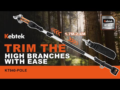 Trim the High Branches with Ease Kebtek Electric Pruner KT940-Pole
