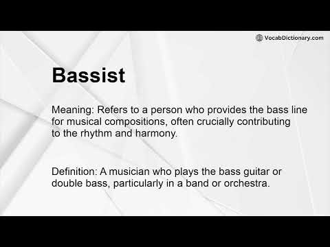 Bassist Meaning