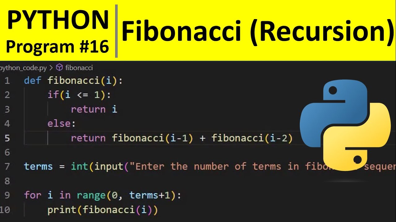 Python Program #16 - Print Fibonacci series using Recursion in Python