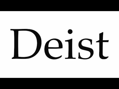How to Pronounce Deist