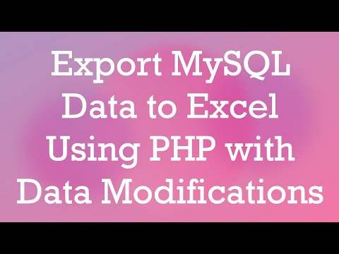 Export MySQL Data to Excel Using PHP with Data Modifications