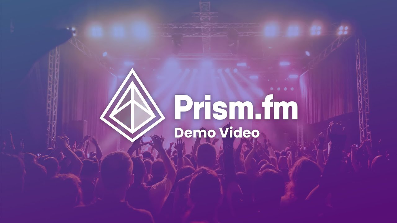 Prism.fm Demo Video