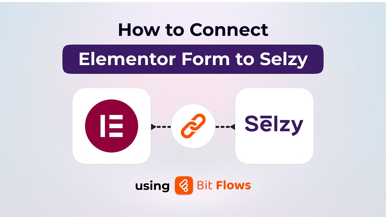 How to Connect Elementor Form to Selzy Using Bit Flows | WordPress Automation Tutorial