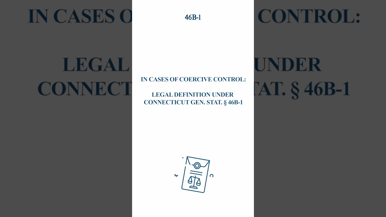 Coercive Control: Understanding Connecticut Law & Restraining Orders