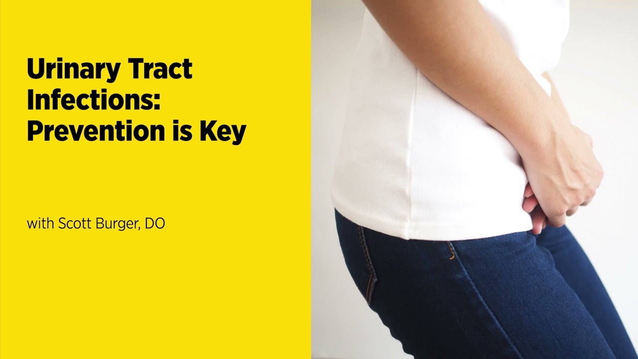 Urinary Tract Infections: Prevention is Key