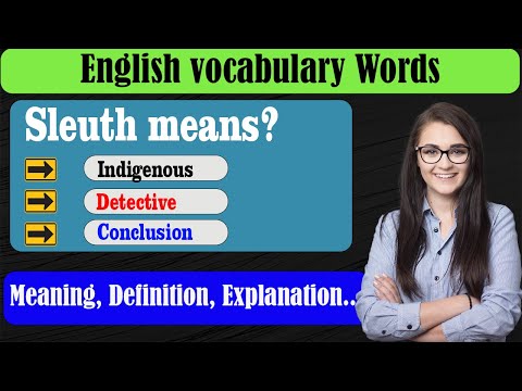 What does Sleuth mean? | What is Sleuth ? | Sleuth meaning in English | English Grammar