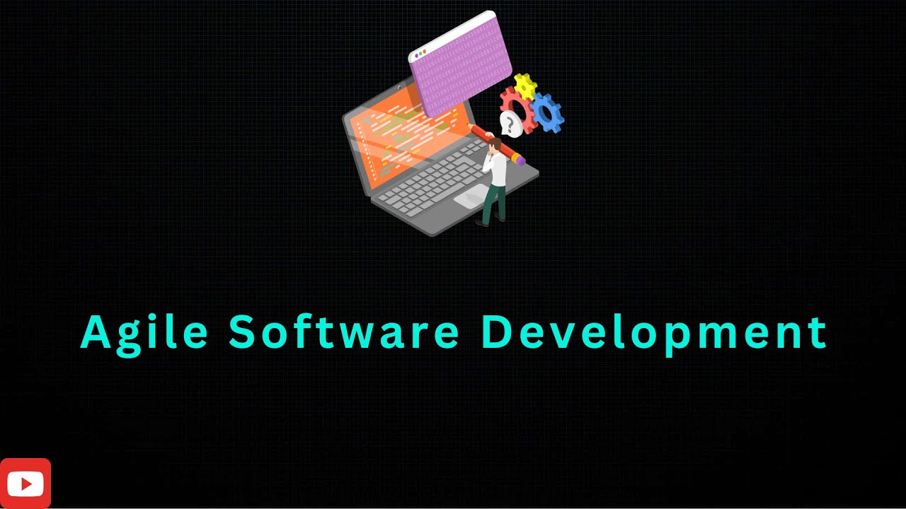 Lec#6: Agile Software Development | Full Detail | Software Engineering