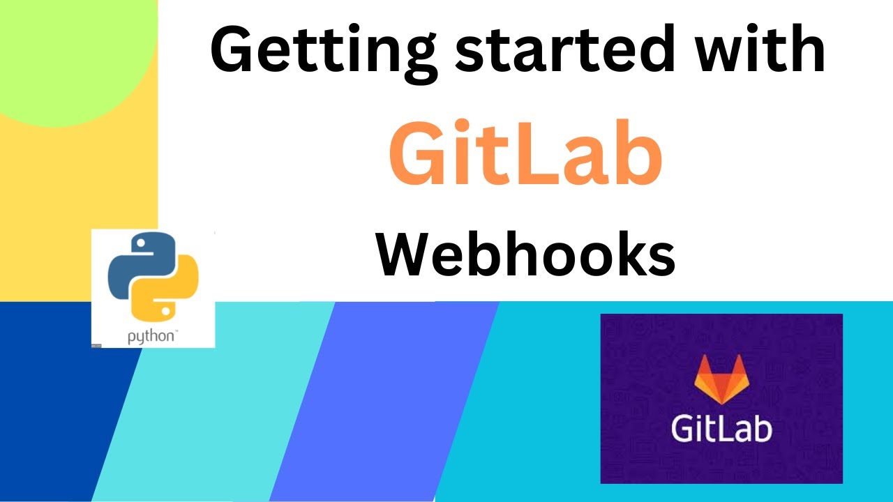 Getting Started with GitLab Webhooks