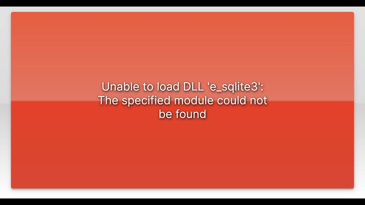 Unable to load DLL 'e_sqlite3': The specified module could not be found