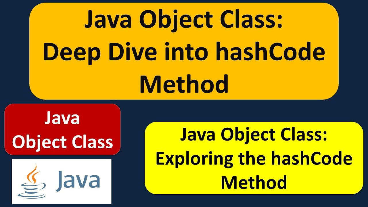 Java Object Class: Deep Dive into hashCode Method | Java Tutorial