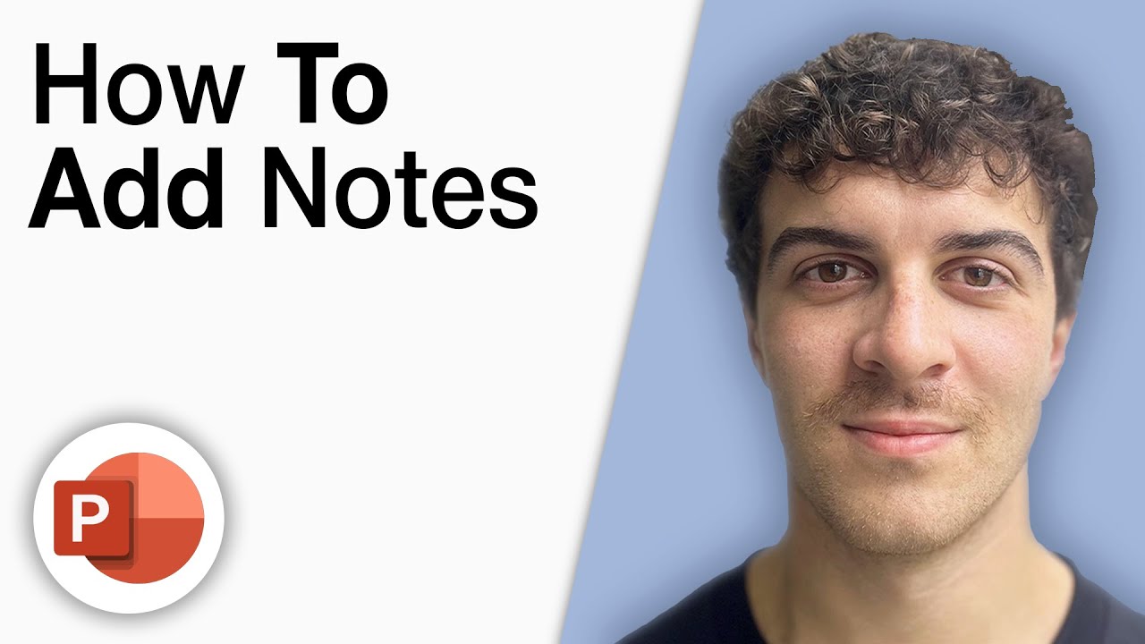 How To Add Notes to a Powerpoint Presentation [2025 Full Guide]