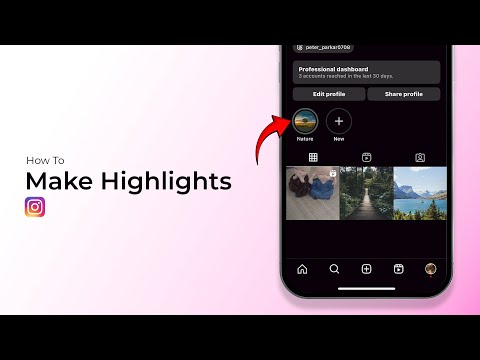 How To Make Highlights On Instagram?