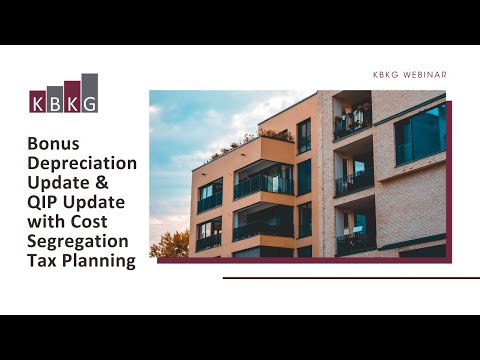 KBKG Webinar 2021 | Bonus Depreciation Update & Cost Segregation Tax Planning