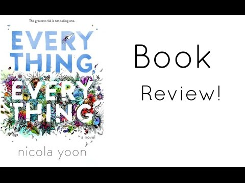"Everything Everything" by Nicola Yoon-Review