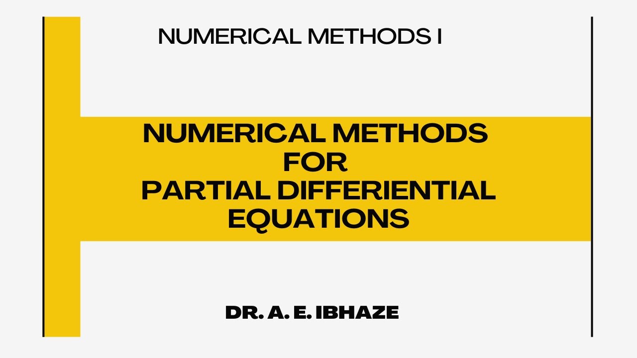 NUM82310. Numerical Methods for PDEs #lecture #new #numericalsolutions #engineering