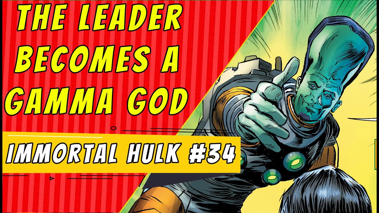 The Leader A Gamma God | Immortal Hulk #34