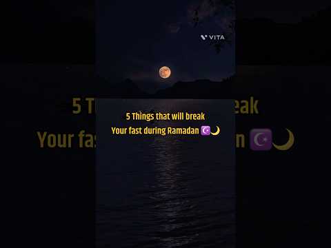 5 things that will break your fast during Ramadan β¨π #islamic #muslim #shorts