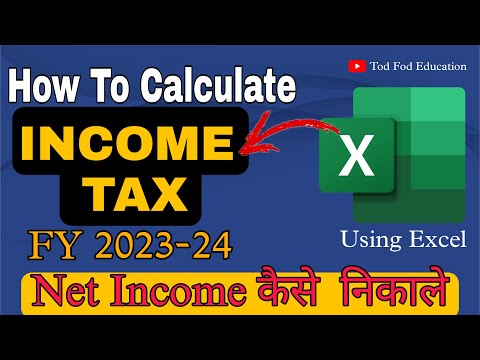 How to Calculate Income Tax FY 2023-24 | Income Tax Calculation in Excel by @todfodeducation