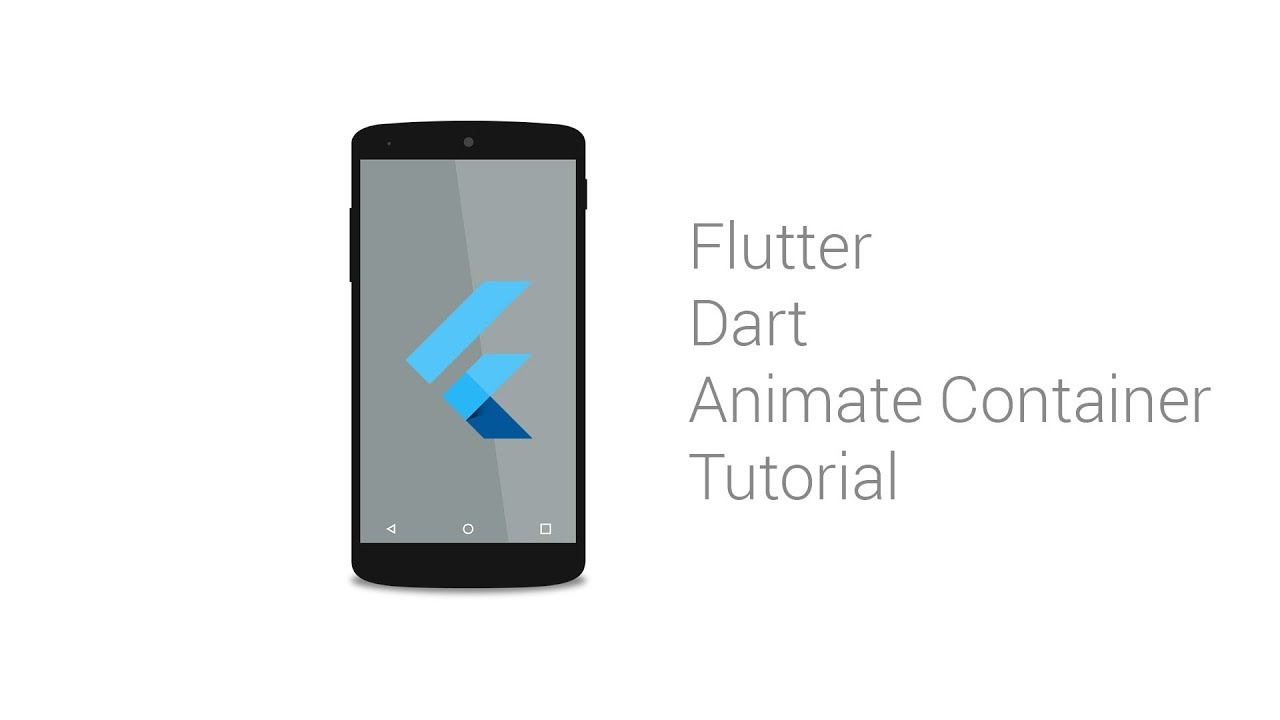 Flutter Dart Animate a Container Tutorial