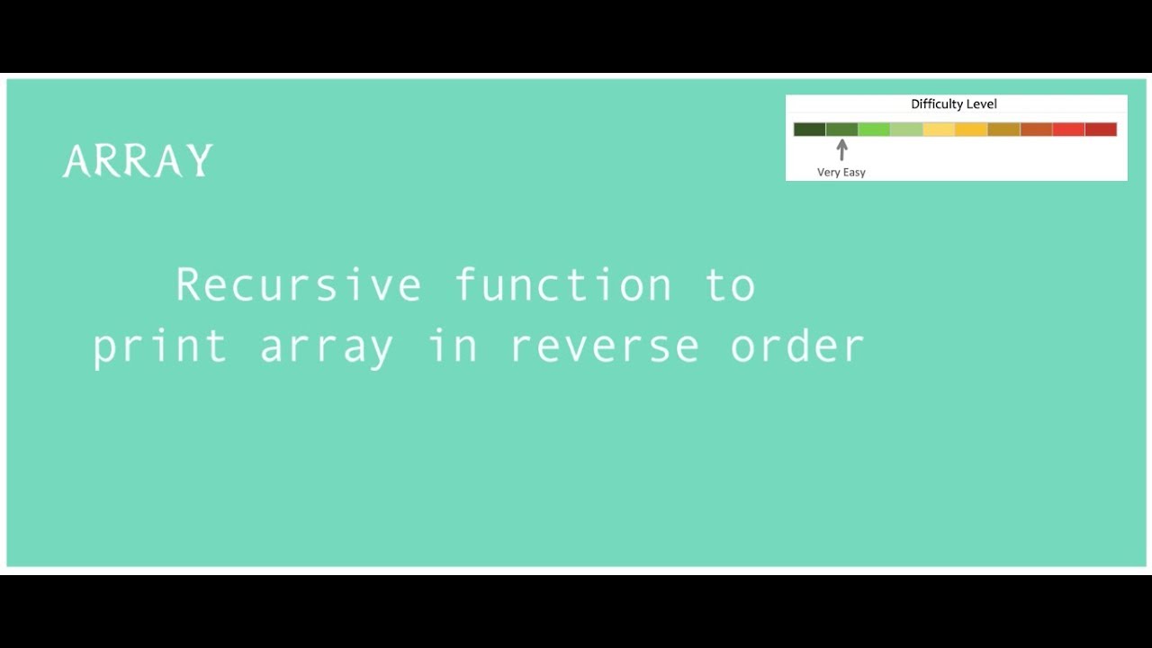 Recursive function to print array in reverse order