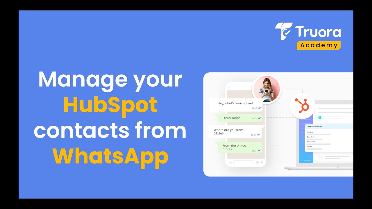 WhatsApp + HubSpot integration | Manage your contacts from WhatsApp Web