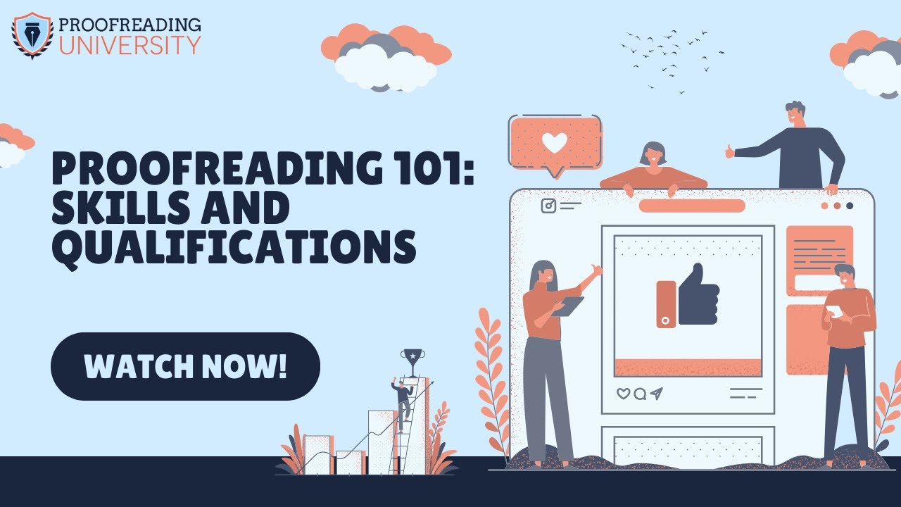 Proofreading 101: Skills and Qualifications