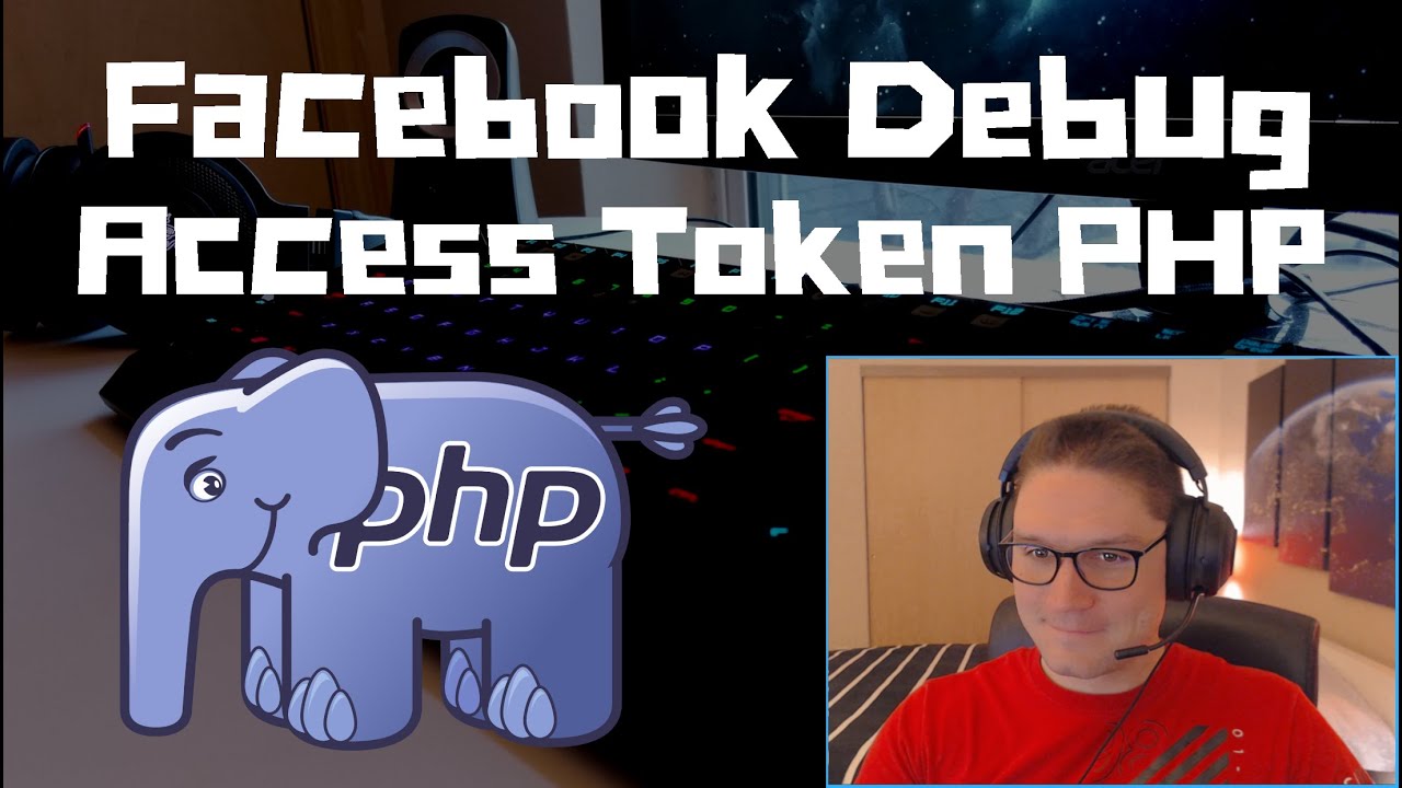 Facebook API Debugging Access Tokens