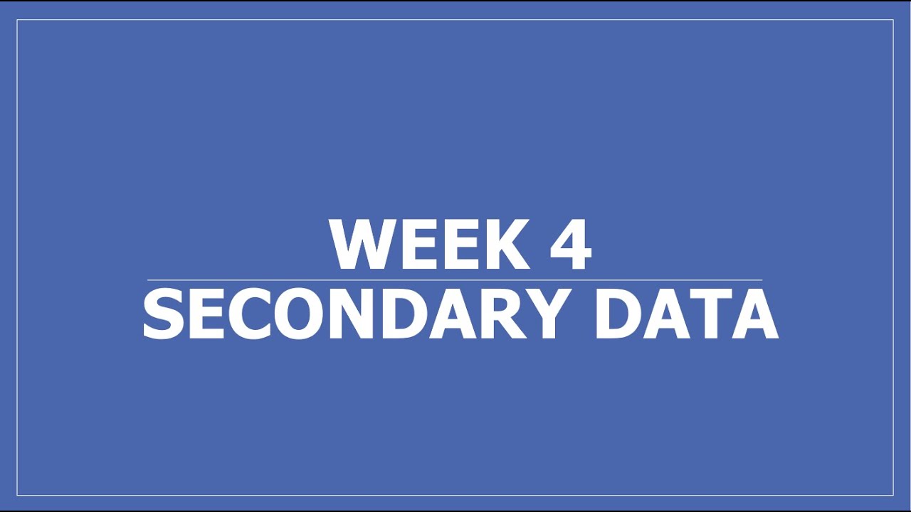 Secondary Data Overview