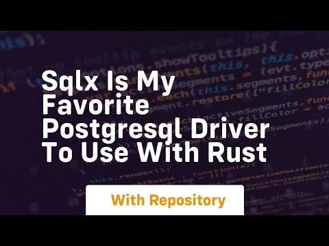 sqlx is my favorite postgresql driver to use with rust