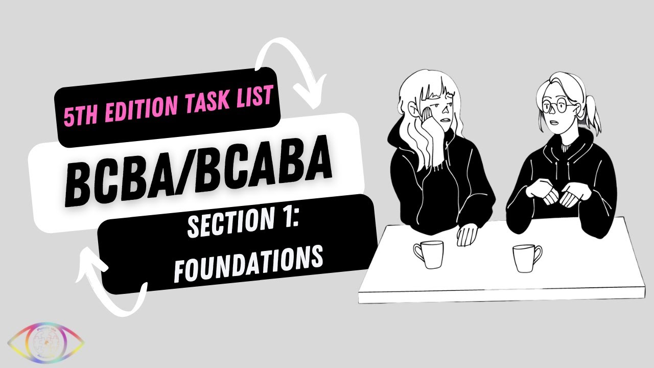 BCaBA/BCBA SECTION 1 Task List (5th edition)
