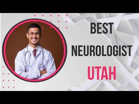 Neurologist in Utah
