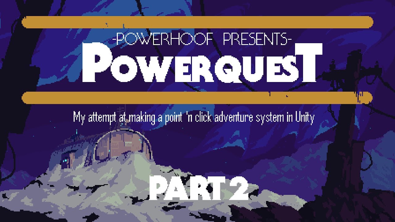 PowerQuest Development - Part 2: Editor