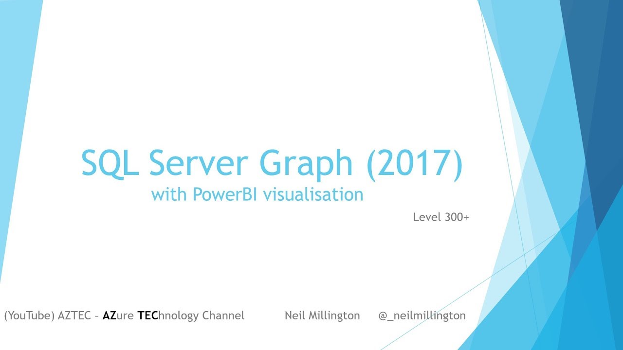 SQL 2017 - Graph Databases / Power BI visualisation