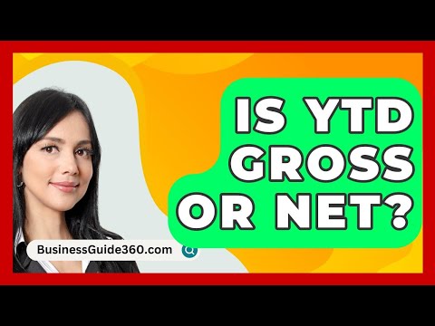 Is YTD Gross Or Net? - BusinessGuide360.com