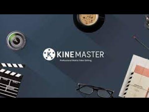 How to download kinemaster pro all unlocked features version in 2 mins? - COMPUTER TECH
