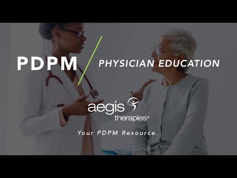 PDPM – Physician Education
