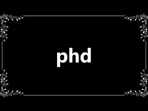 Phd - Definition and How To Pronounce