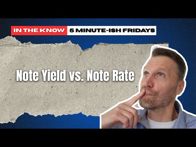 Understanding Partial Note Yield vs. Note Rate in Real Estate Investing ...