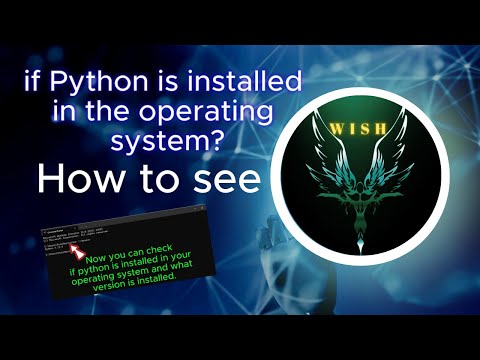 How to see if Python is installed in the operating system? |#PythonInstallation#InstallPython#wish