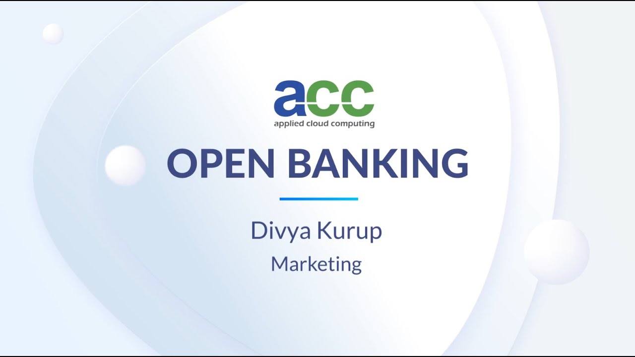 Open Banking API with Applied Cloud Computing