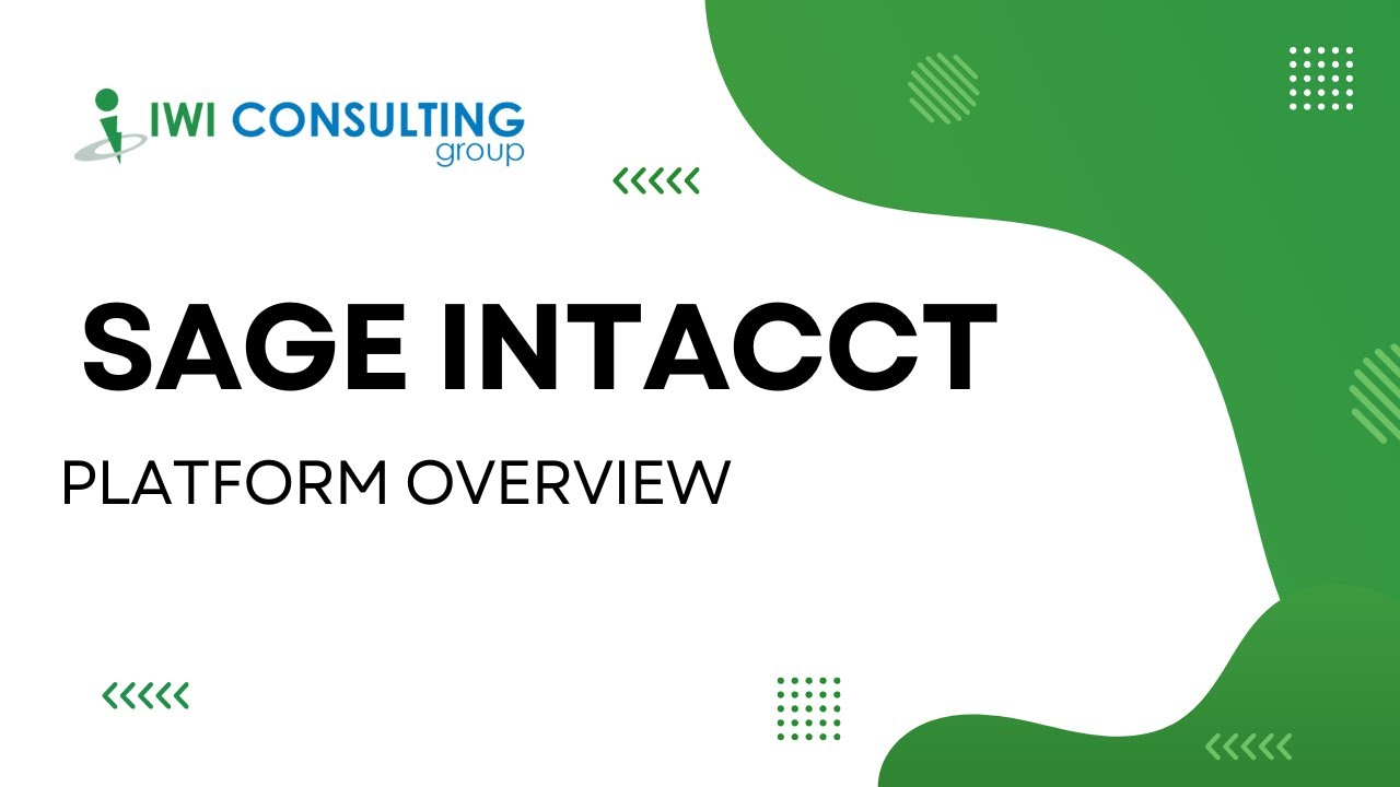 Sage Intacct - Platform Overview