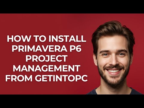 How to Install Primavera P6 Project Management From Getintopc - UPDATED!
